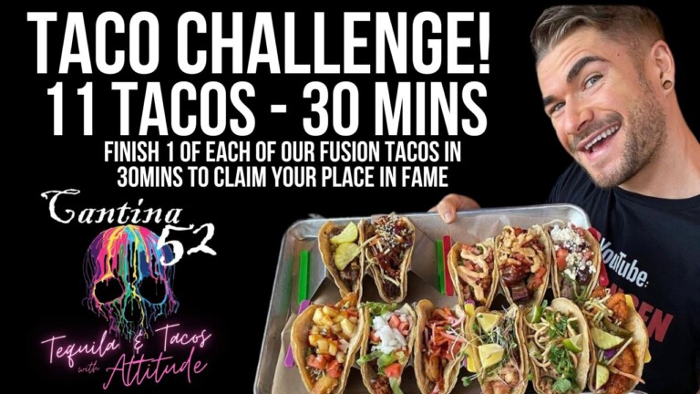 Cantina 52's Taco Challenge - FoodChallenges.com - FoodChallenges.com
